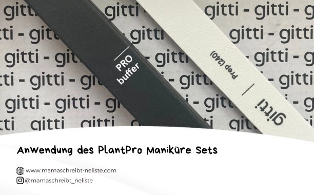 Das PlantPro gitti Maniküre Set: Must-Have für den Sommer